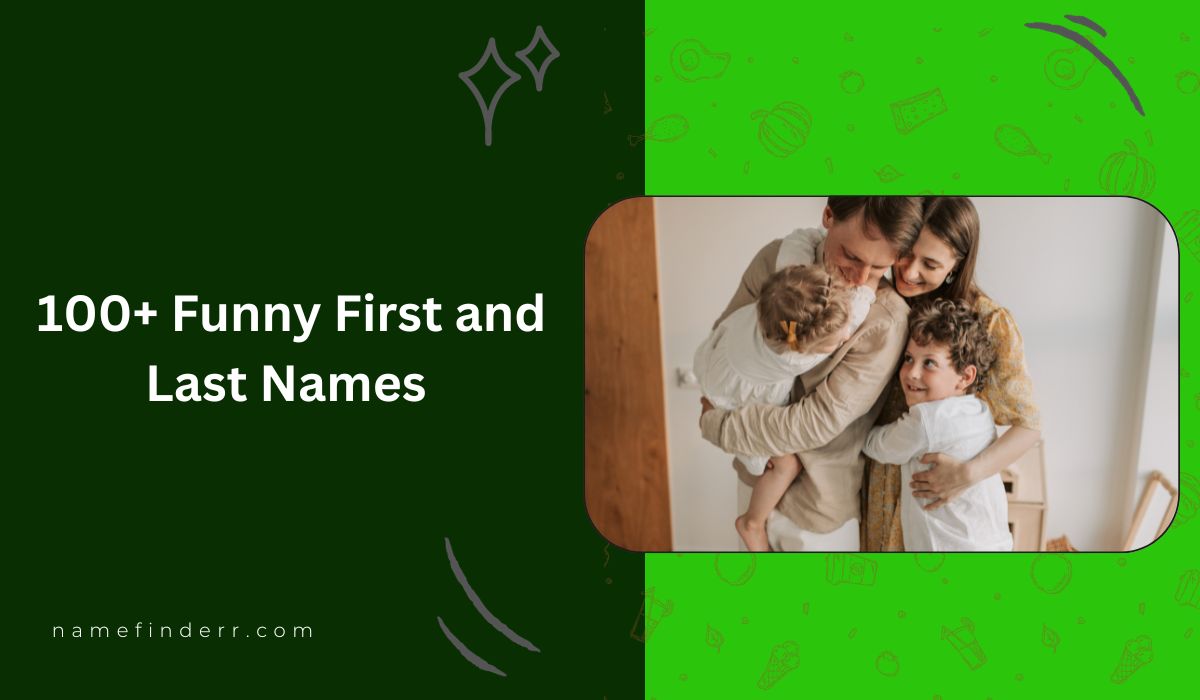100+ Funny First and Last Names - Free AI Funny Names Generator