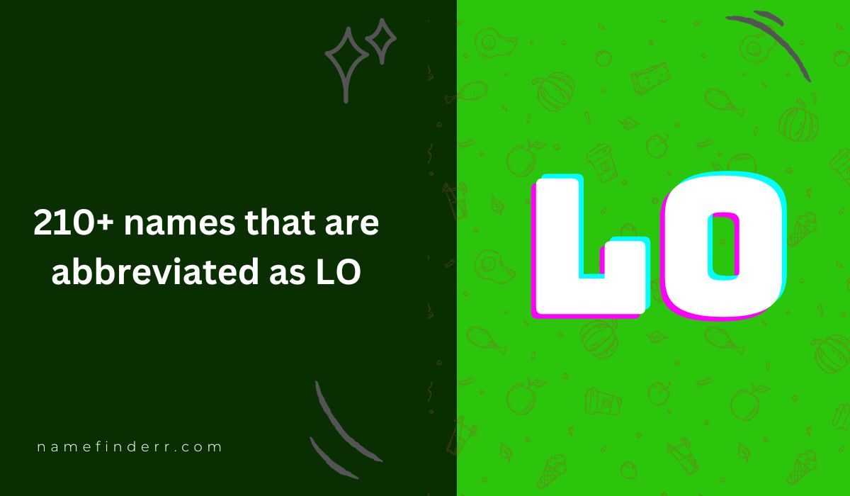 430+ Nicknames that are abbreviated as LO - Free AI Funny Names Generator