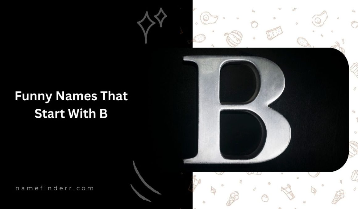 280+ Funny Names That Start With B - Free AI Funny Names Generator