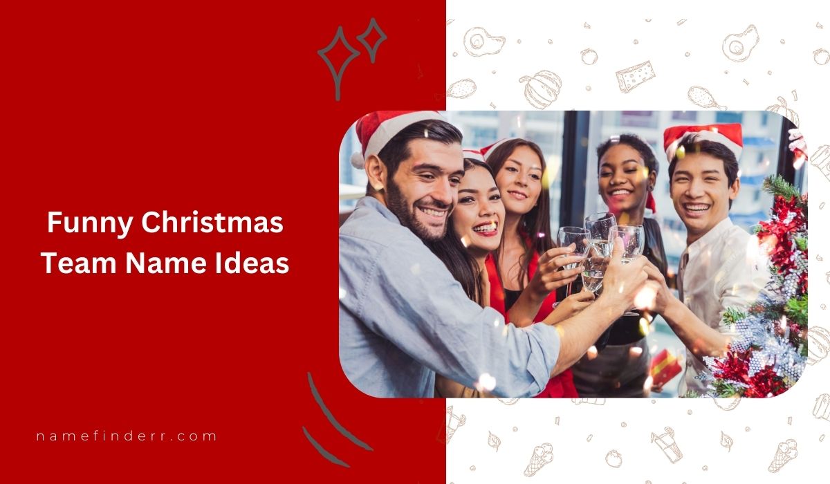 320+ Funny Christmas Team Name Ideas - Free AI Funny Names Generator