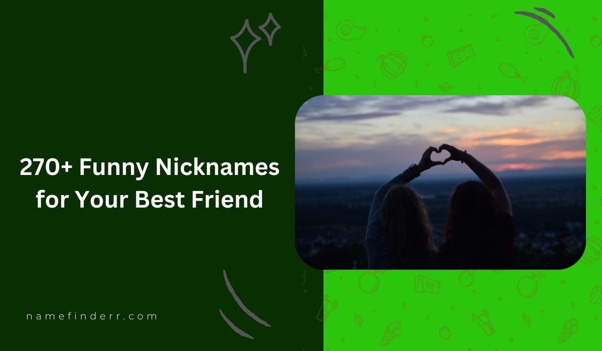 450+ Funny Nicknames for Your Best Friend - Free AI Funny Names Generator