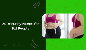 200+ Fun and Adorable Names for Plus Sized People - Free AI Funny Names ...