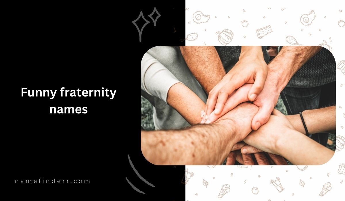 210+ Funny Fraternity Names - Free AI Funny Names Generator