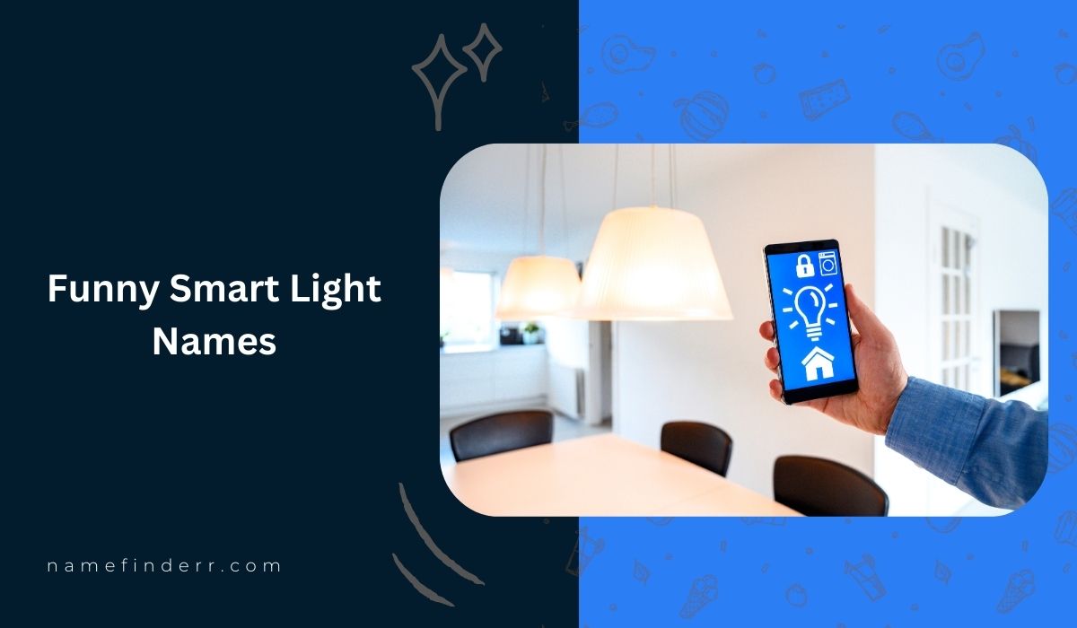 400+ Funny Smart Light Names - Free AI Funny Names Generator